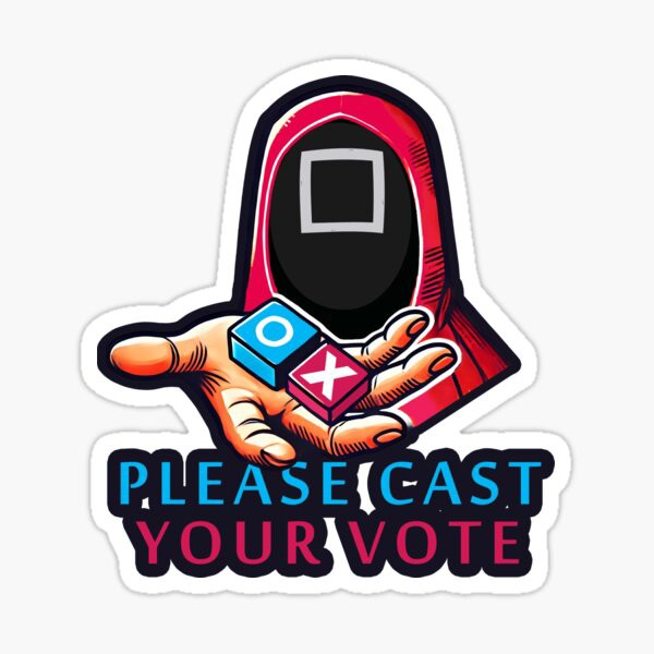 Please Cast Your Vote Squid Game